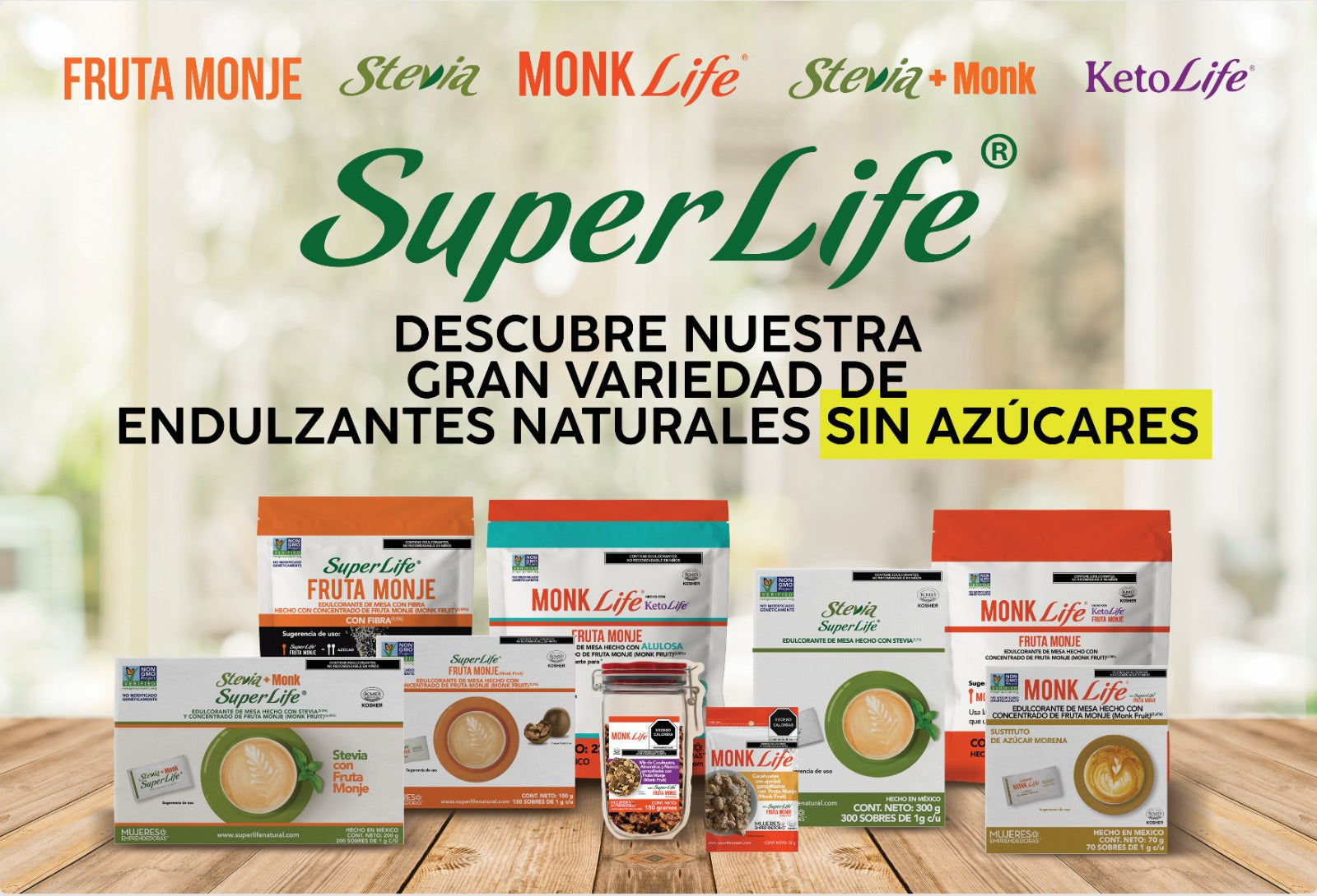 SUPER LIFE® ENDULZANTES NATURALES SIN AZÚCAR NI ENDULZANTES ARTIFICIAL ...